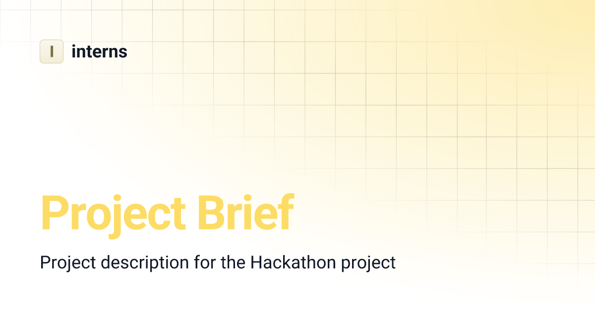 Project Brief | interns